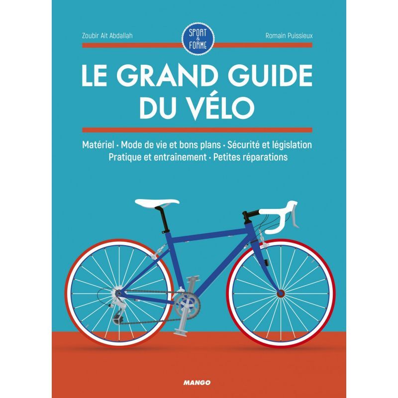 Mango Editions Le Grand Guide Du Velo - Guide | Hardloop